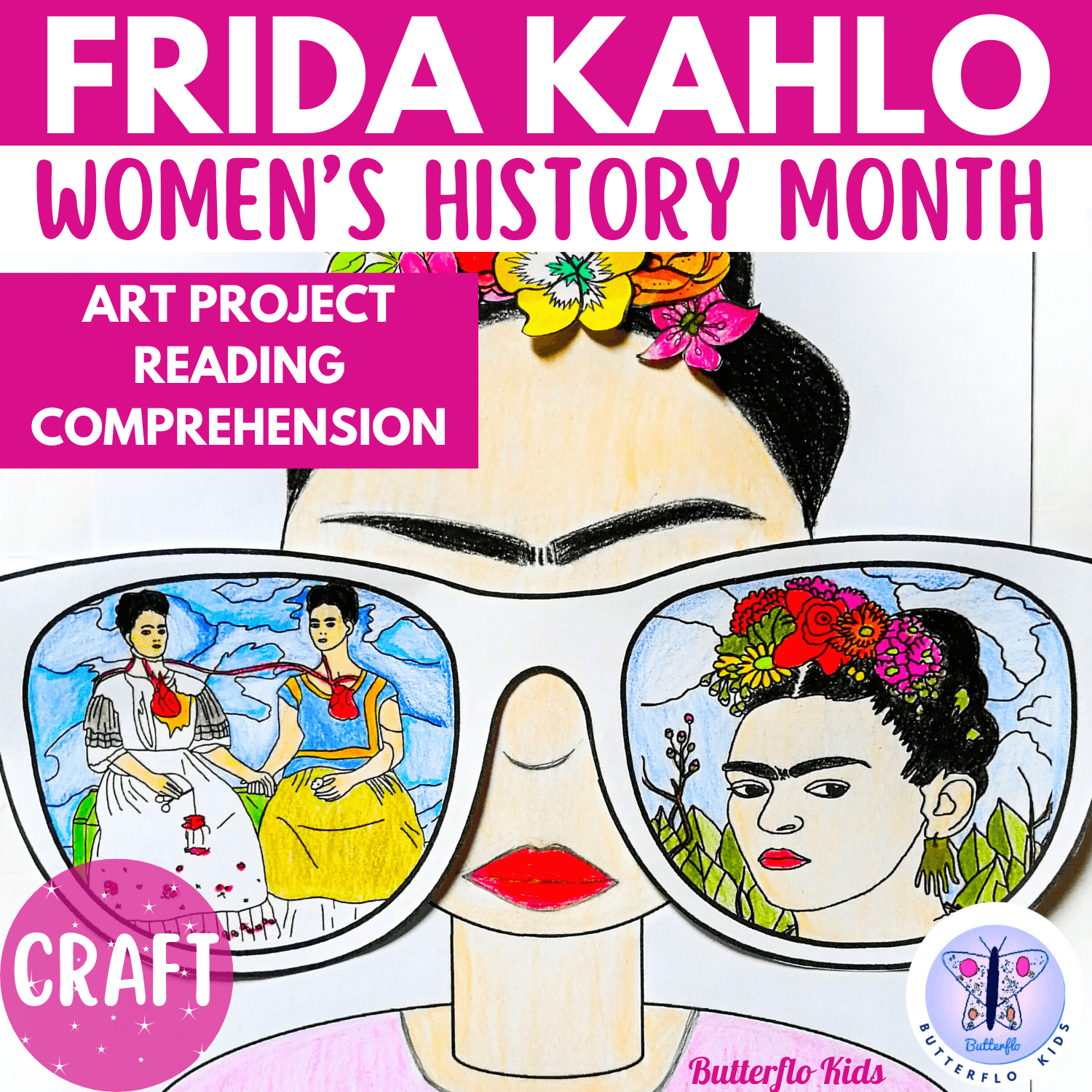 Frida Kahlo Women's History Month Reading Comprehension - Butterflo Kids